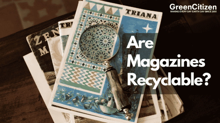 Are Magazines Recyclable? Sustainability Uncovered! - GreenCitizen