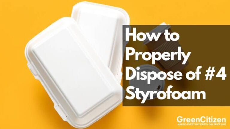How to Dispose of #4 Styrofoam (And Why Recycling Isn’t an Option ...