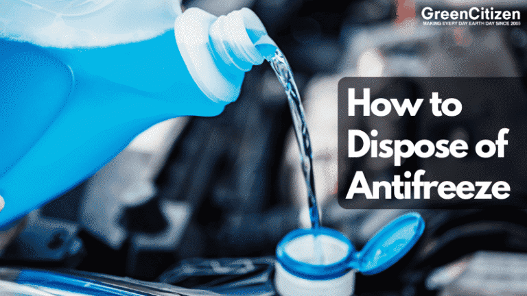 How to Dispose of Antifreeze: Where to Take Used or Old Coolant Safely